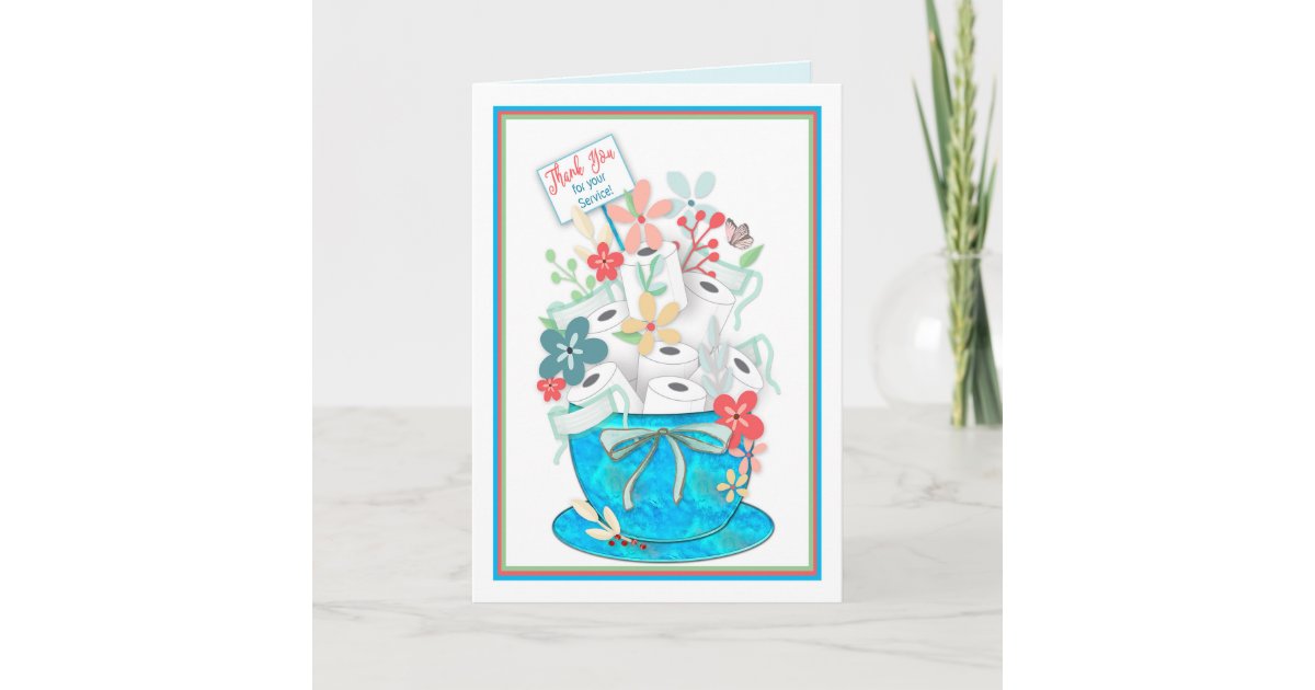 Thank You , Service Covid-19,Toliet Paper & Flower Card | Zazzle