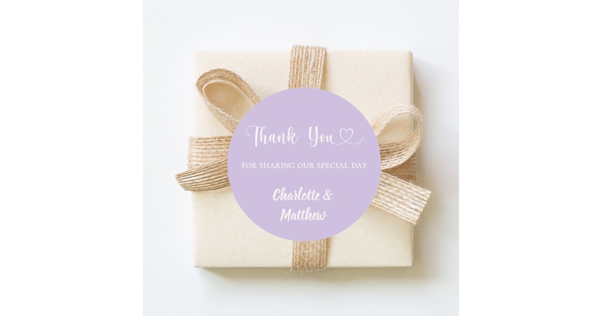 Thank you sharing our day lavender ivory wedding classic round sticker ...