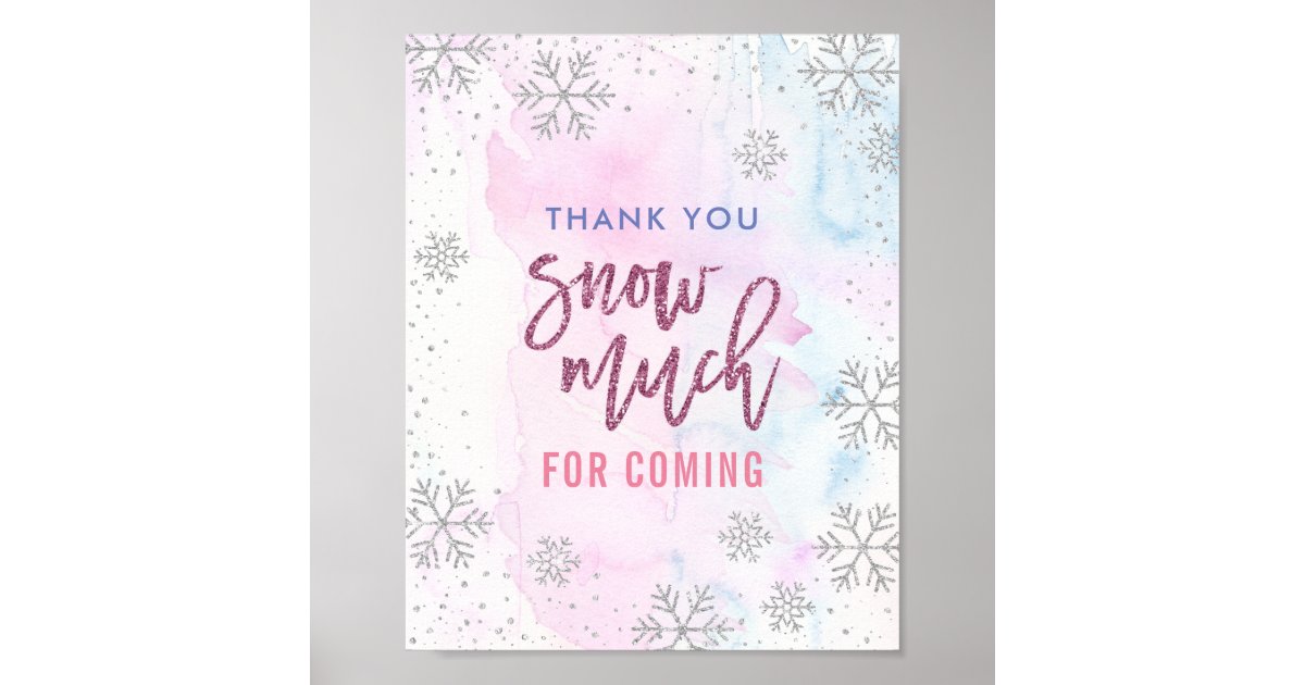 Thank You SNOW Much Snowflake Glitter Magenta Poster | Zazzle