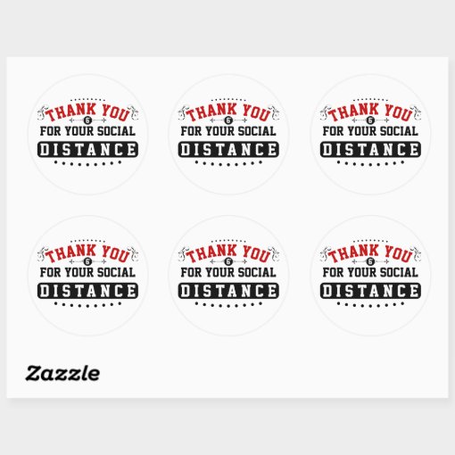 Thank You Social Distance Classic Round Sticker | Zazzle
