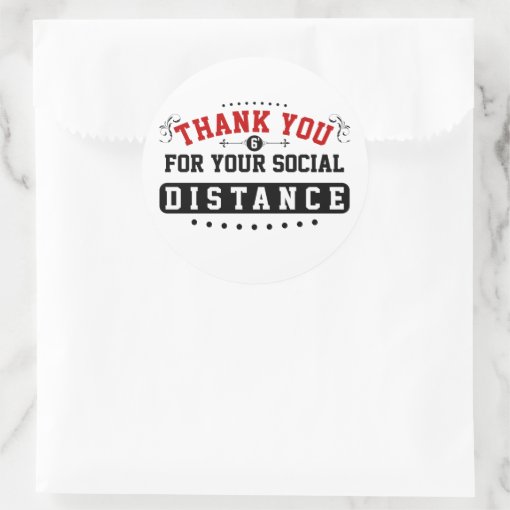 Thank You Social Distance Classic Round Sticker | Zazzle