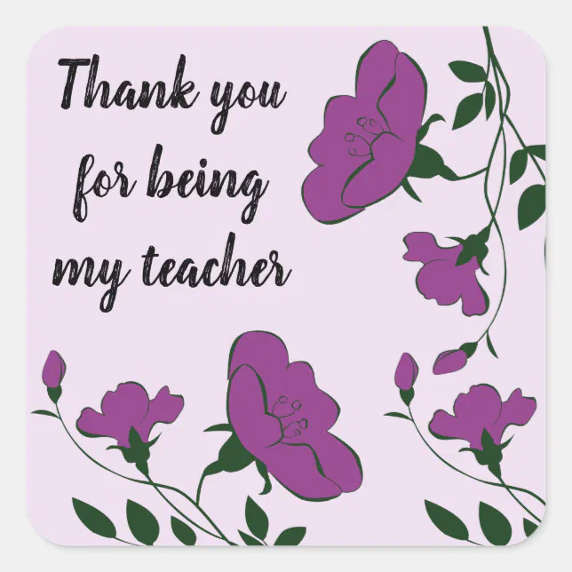 Thank You Teacher Purple Flower Appreciation Square Sticker | Zazzle