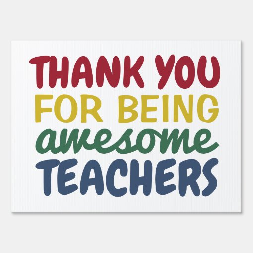Thank you teachers rainbow appreciation sign | Zazzle