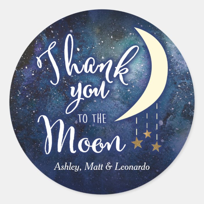 Thank You to the Moon Sticker | Zazzle.com