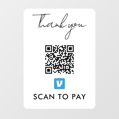 Thank You Venmo QR Code Scan to Pay Modern White Window Cling | Zazzle