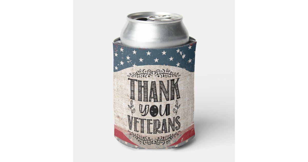 Thank You Veterans Can Cooler | Zazzle