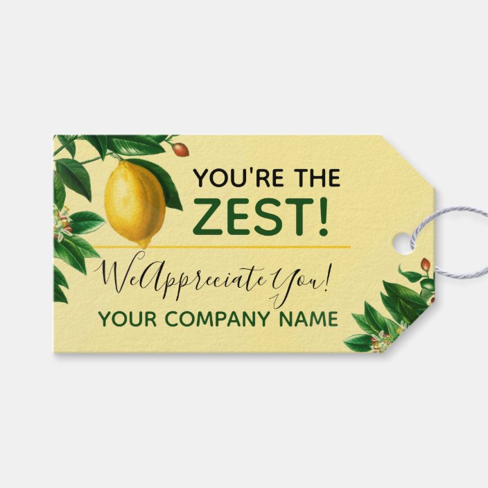 Thank You "You're the Zest" Appreciation Lemon Gift Tags | Zazzle.com