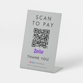 Thank you Zelle Scan to Pay QR Code Modern Grey Pedestal Sign | Zazzle