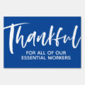Thankful for essential workers yard sign | Zazzle