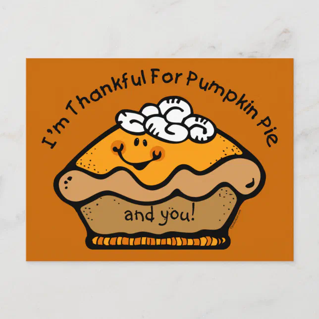 Thankful For Pie Custom Postcard | Zazzle
