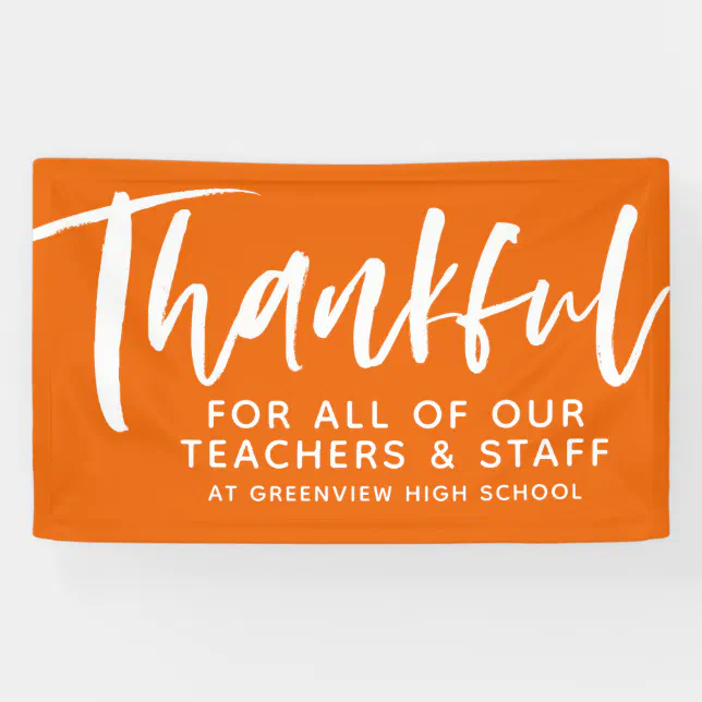Thankful for teachers orange appreciation banner | Zazzle