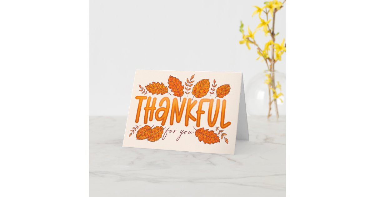 Thankful for you Fall Thanksgiving Greeting Card | Zazzle