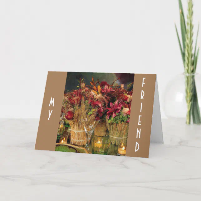 THANKFUL FOR YOUR FRIEND AT THANKSGIVING HOLIDAY CARD | Zazzle
