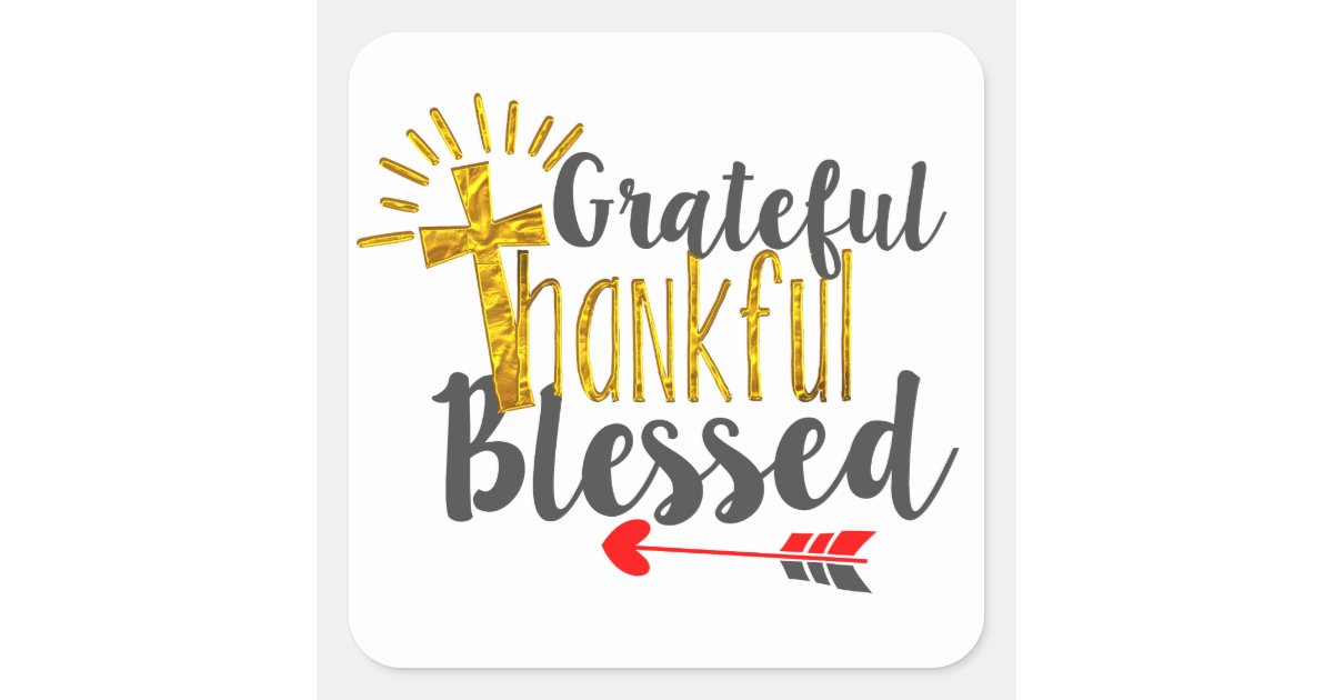 thankful grateful Blessed christian Easter Square Sticker | Zazzle