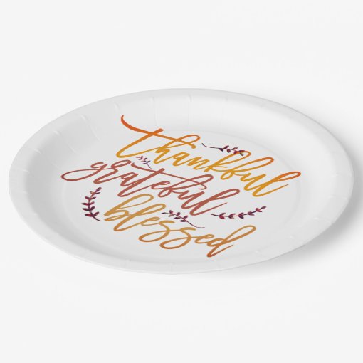 Thankful Grateful Blessed Thanksgiving Typography Paper Plates | Zazzle