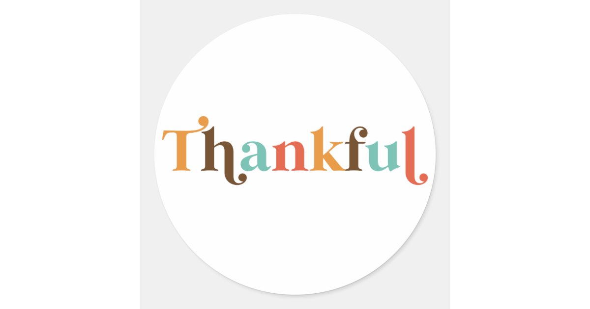 Thankful Retro Font Thanksgiving Classic Round Sticker | Zazzle