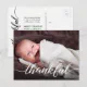 Thankful Script Custom Photo Baby Thank You Birth Announcement Postcard ...
