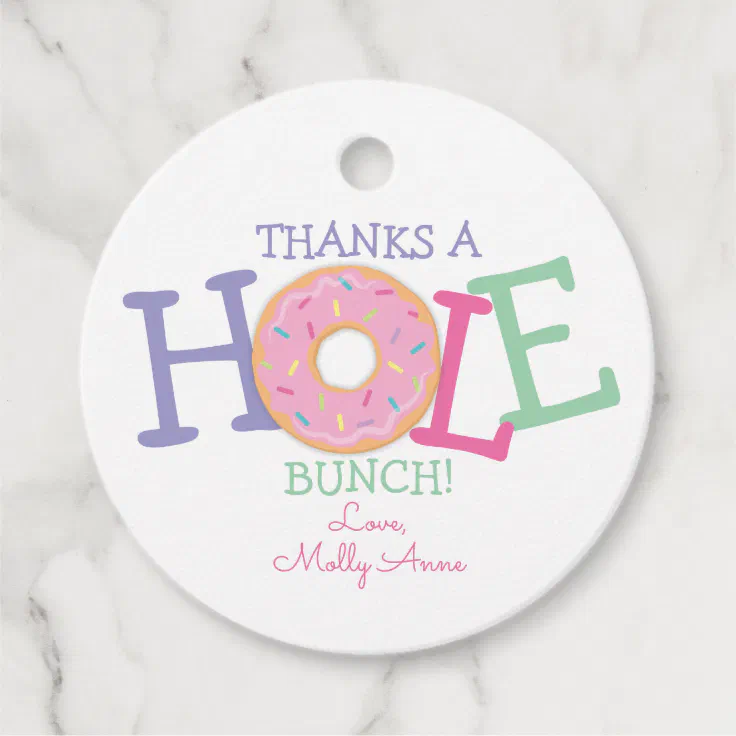 Thanks a Hole Bunch Donut Birthday Party Favor Favor Tags | Zazzle