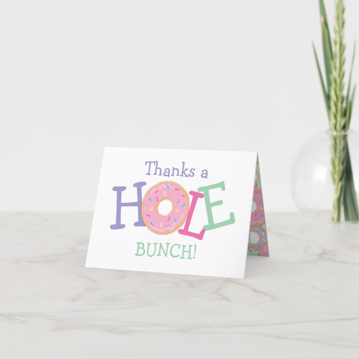Thanks a Hole Bunch Donut Birthday Thank You Card | Zazzle