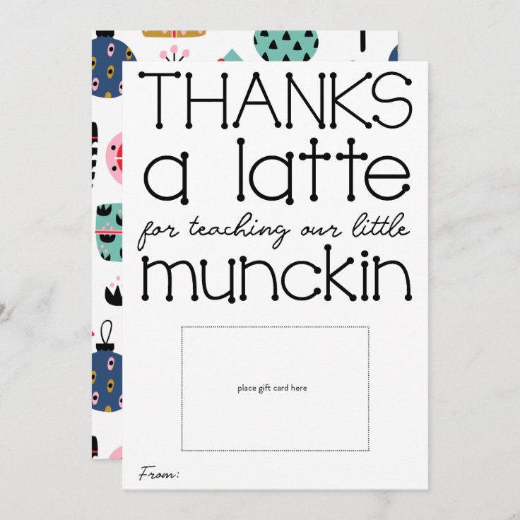 Thanks a latte Holiday Teacher Appreciation Card | Zazzle