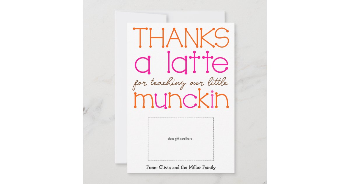 Thanks a latte Teacher Appreciation Card | Zazzle