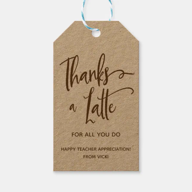 Thanks a Latte | Teacher appreciation | Thank You Gift Tags | Zazzle