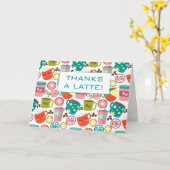 Thanks A Latte Thank You Appreciation Card | Zazzle