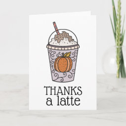 Thanks a Latte Thank you Card | Zazzle