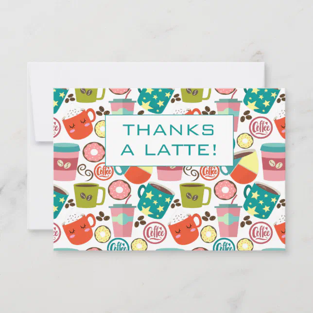 Thanks A Latte Thank You Card | Zazzle