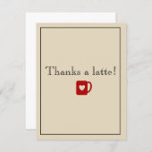 Thanks a latte! thank you card | Zazzle