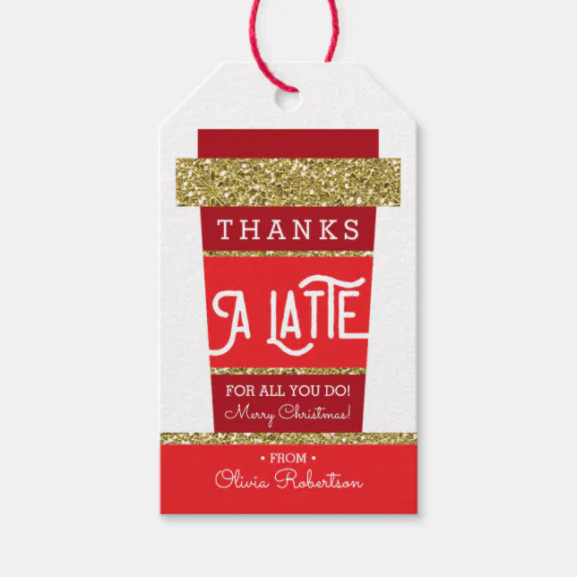 Thanks A Latte, Thank You Tag, Christmas Tag | Zazzle