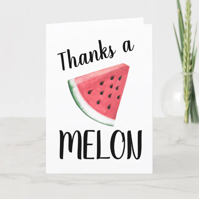 Thanks a Melon Watermelon Thank You Card | Zazzle