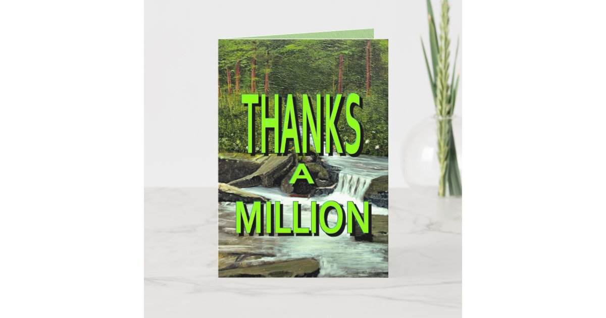 THANKS A MILLION Card, by Bob Hall Thank You Card | Zazzle