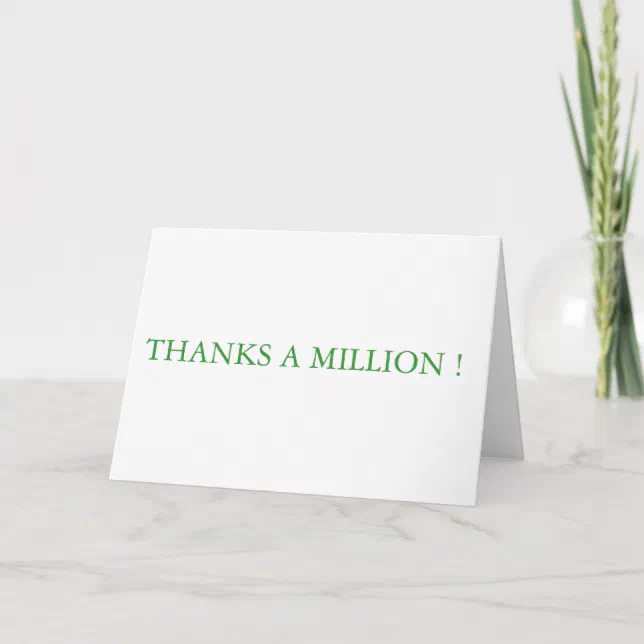 Thanks A Million Thank You Card | Zazzle