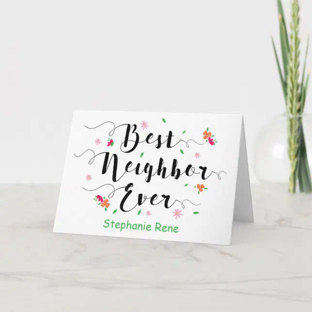 Thanks, Best Neighbor Ever, with Flowers Thank You Card | Zazzle