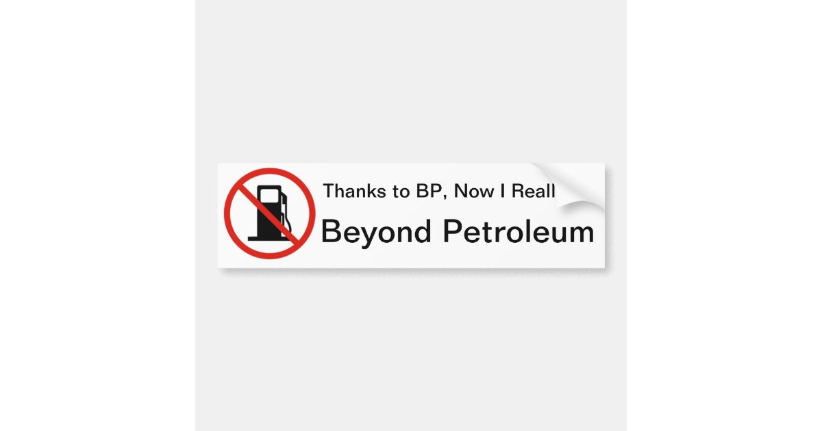 Thanks BP Bumper Sticker | Zazzle