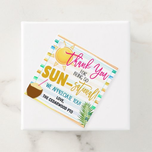 Thanks for Being Sun-Sational Gift tags | Zazzle