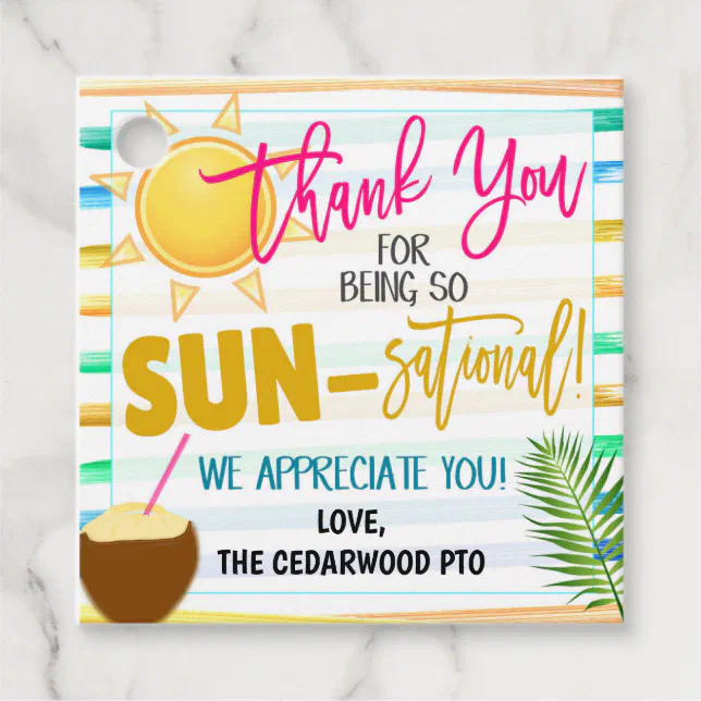 Thanks for Being Sun-Sational Gift tags | Zazzle