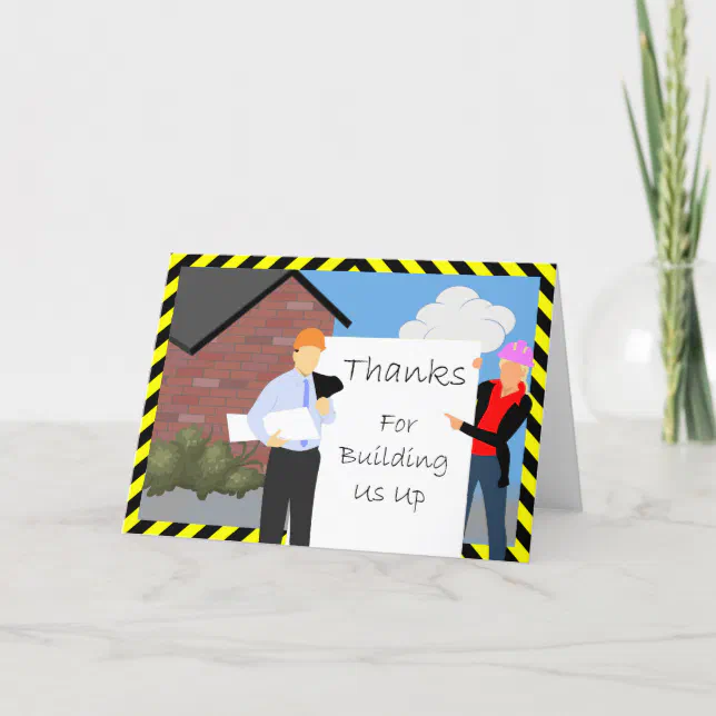 "Thanks for Building Us Up" Thank You Card | Zazzle