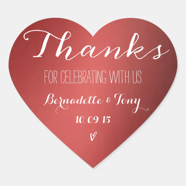 Thanks For Celebrating With Us! Wedding Thank You Heart Sticker | Zazzle