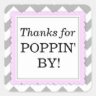 Thanks for Poppin' By Square sticker - Stripes | Zazzle.com