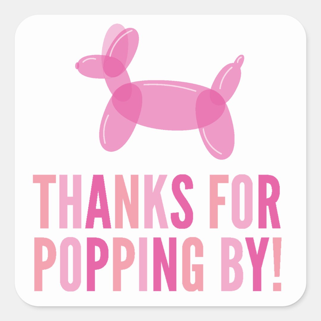 Thanks for Popping By Girl Baby Shower Sticker | Zazzle