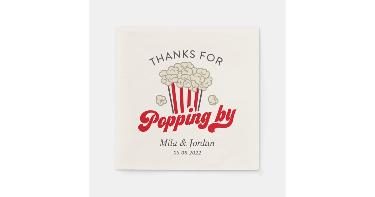 Thanks For Popping By Popcorn Napking Napkins | Zazzle