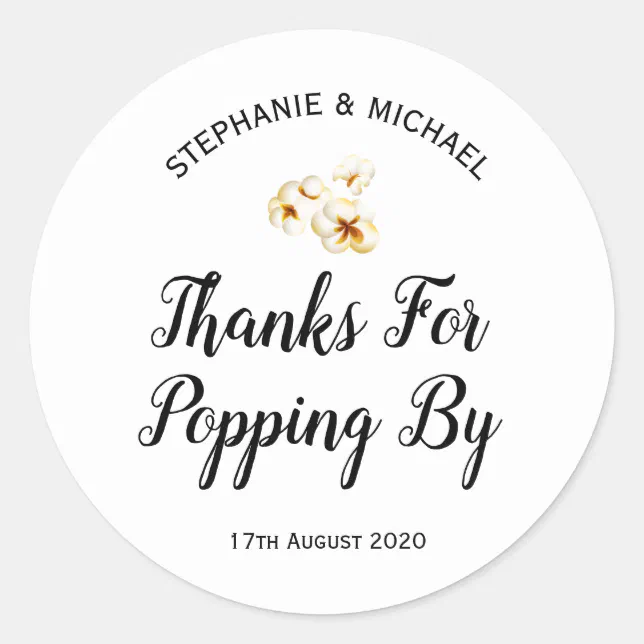 Thanks For Popping By Sticker, Classic Round Sticker | Zazzle