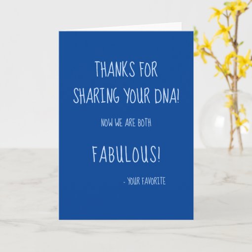 Thanks For Sharing Your DNA Funny Saying Blue Card | Zazzle