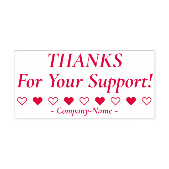 "THANKS For Your Support!" + Business Name Stamp | Zazzle