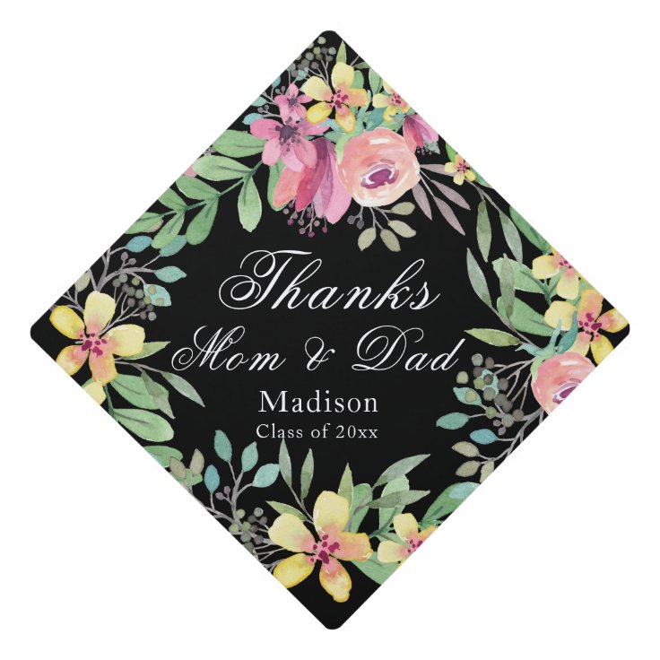 "Thanks Mom & Dad" Floral Graduation Cap Topper | Zazzle