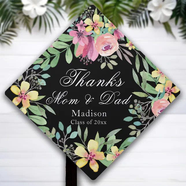 "Thanks Mom & Dad" Floral Graduation Cap Topper | Zazzle