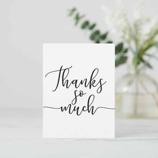 Thanks So Much Thank You Modern Script Type Postcard | Zazzle