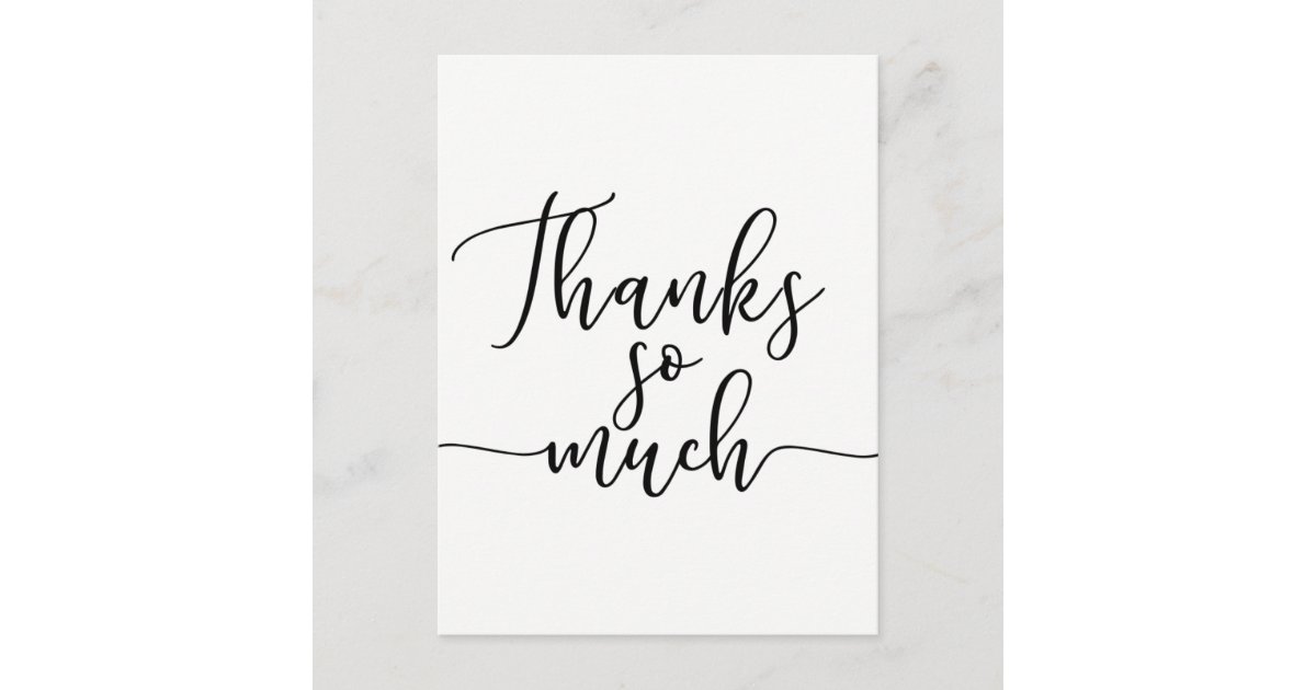Thanks So Much Thank You Modern Script Type Postcard | Zazzle